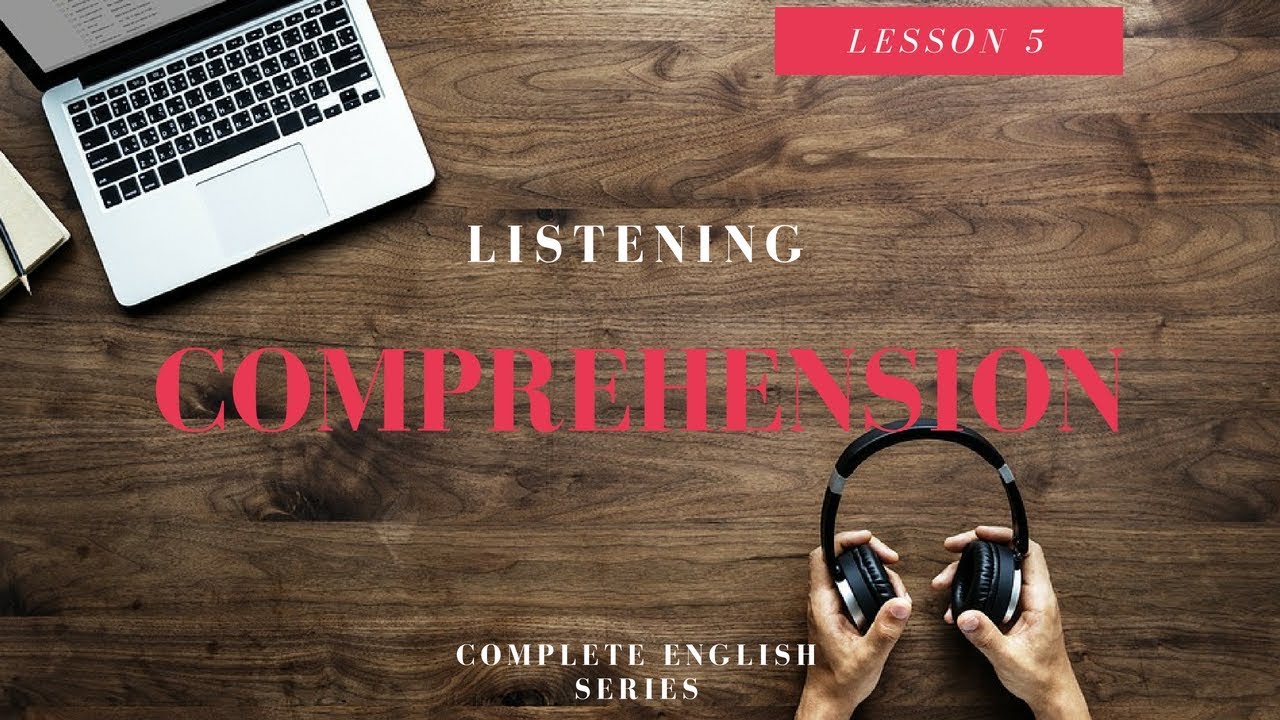Complete English Series Listening Comprehension Lesson 5 - YouTube