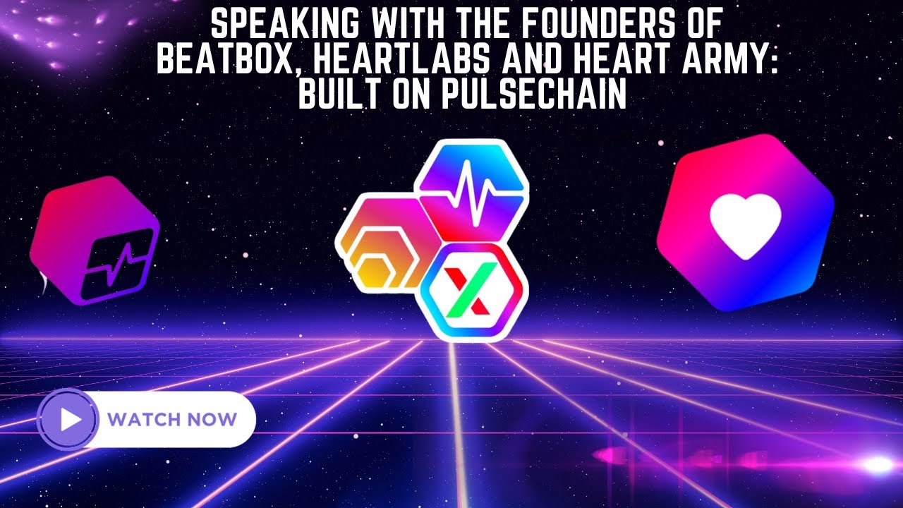 Beatbox, HeartLabs And HeartArmy: Built On PulseChain! - YouTube