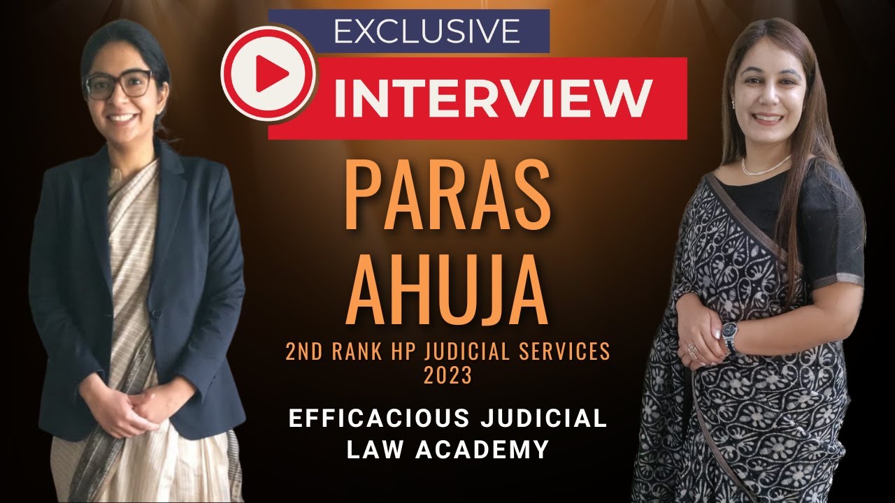 Paras Ahuja 2nd Rank Hp Judicial Services Exam 2023 From Efficacious Judicial Law Academy Youtube