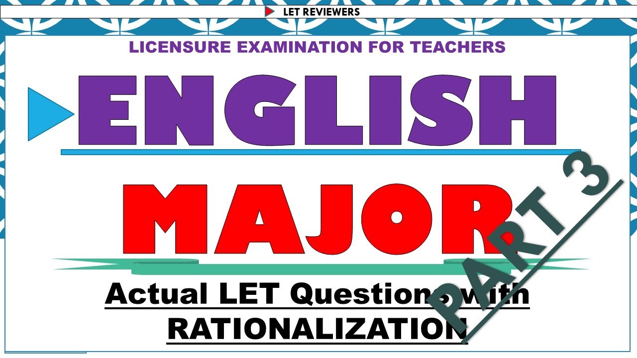 English Major Actual LET Questions with Rationalization | LET REVIEWER ...