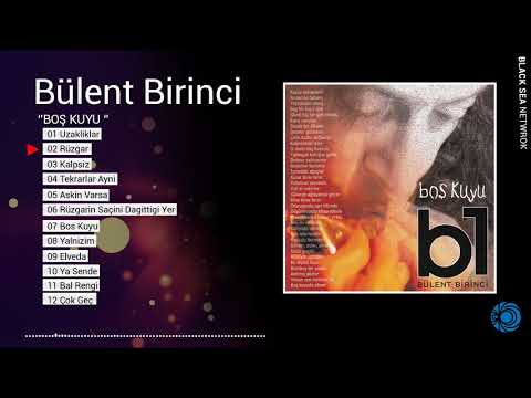 Rüzgar | Bülent Birinci