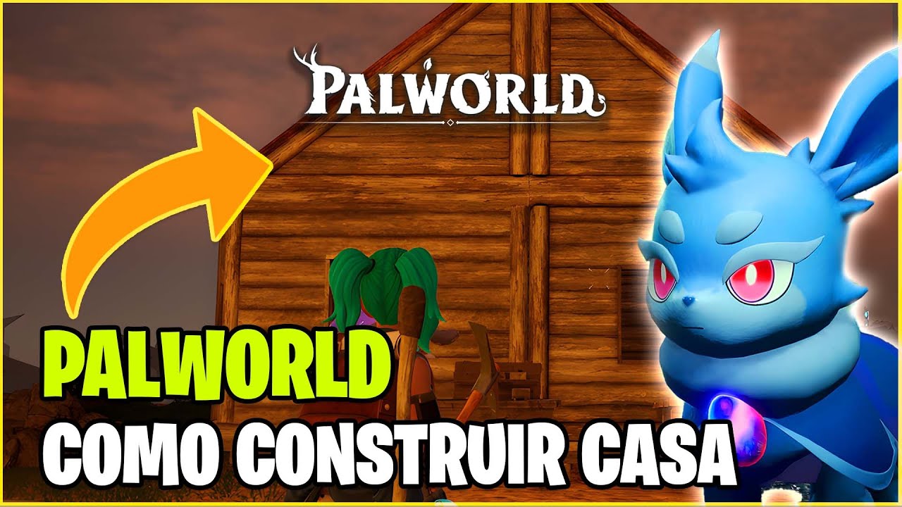 COMO CONSTRUIR UMA CASA NO PALWORLD, COMO JOGAR O JOGO DOS POKÉMON DE ...