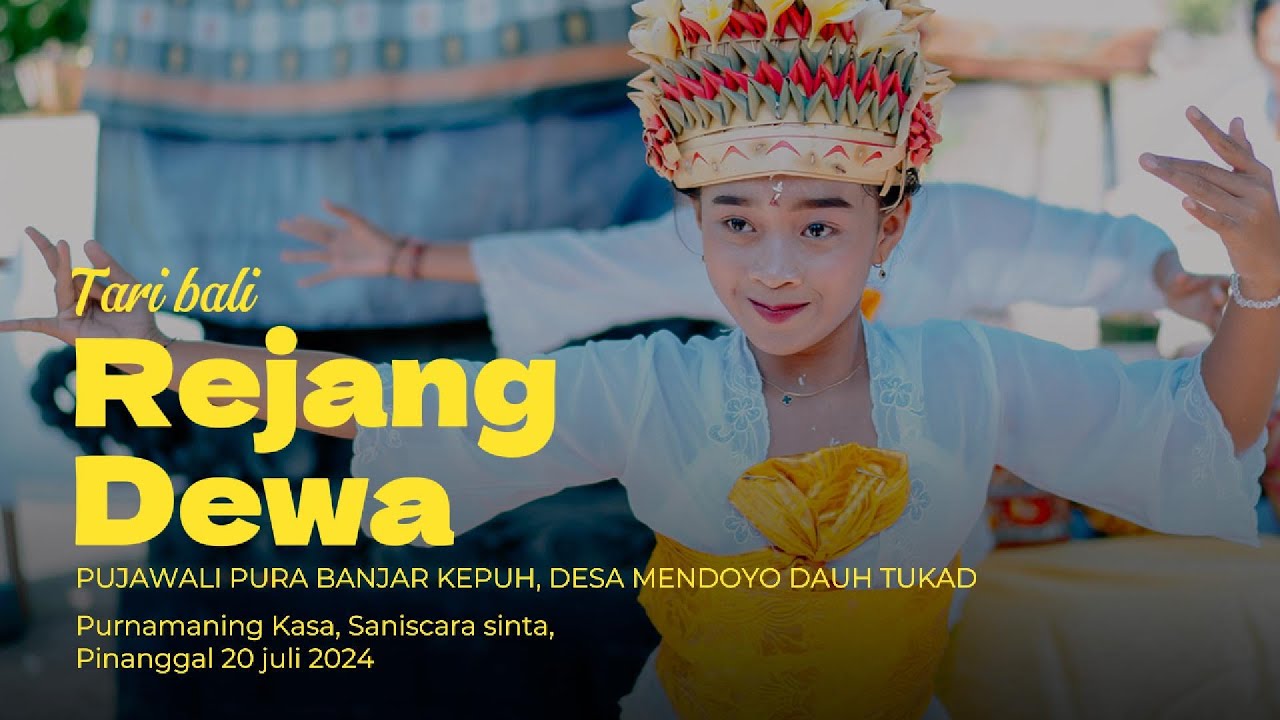 TARI REJANG DEWA I PUJAWALI PURA BANJAR KEPUH TANGGAL 20 JULI 2024 ...