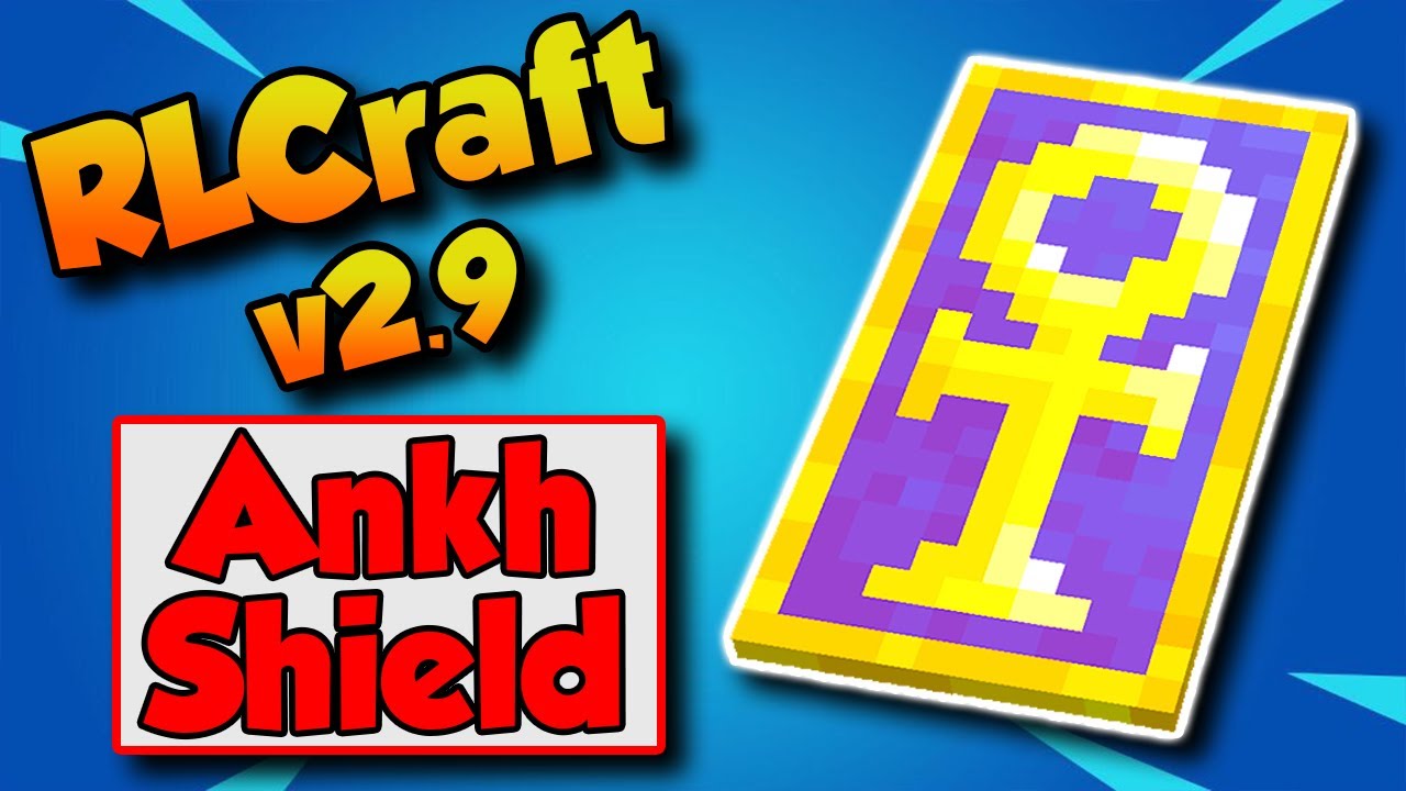 RLCraft 2.9 How To Get Ankh Shield 💎 Best Bauble In RLCraft 2.9 ? - YouTube