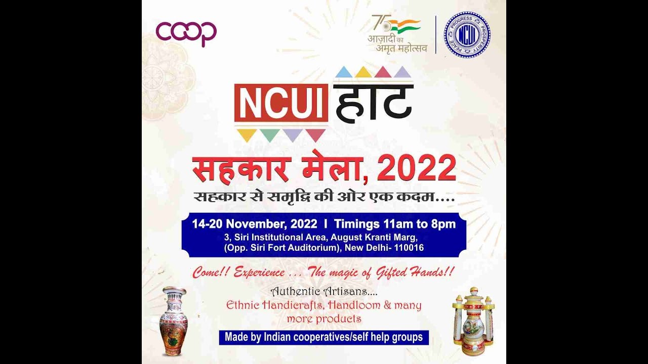 NCUI Haat, an exhibition-cum-sale platform for lesser known coops ...