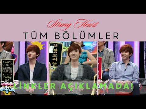 Strong Heart ~ Tüm Bölümler [Türkçe Altyazılı]