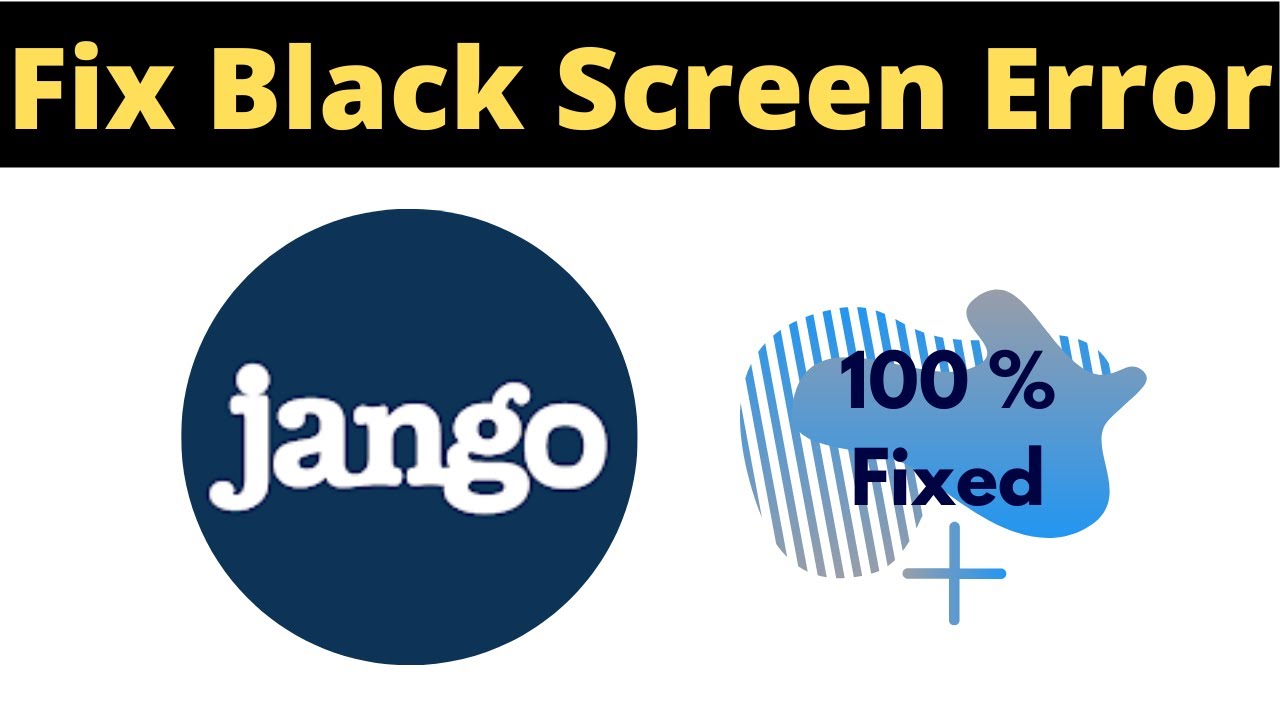 Fix Jango Radio App Black Screen Err Problem Solved in Android - Jango ...