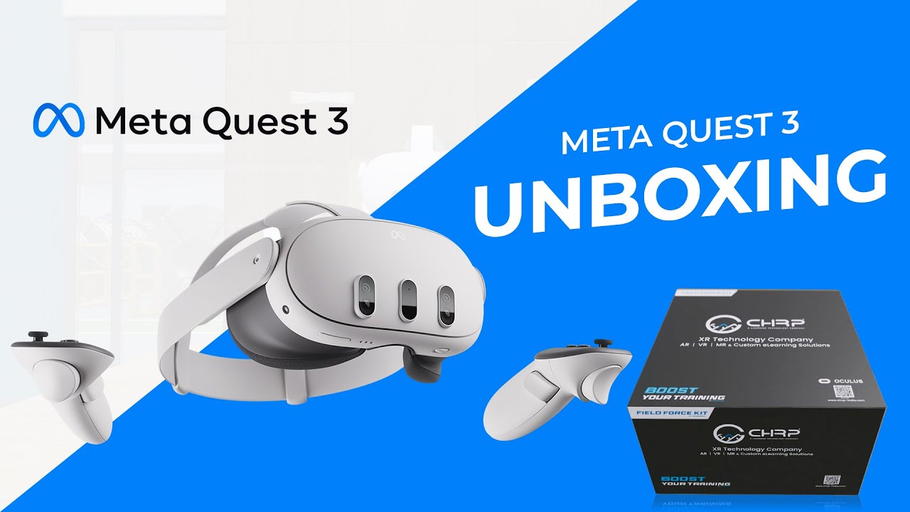 Meta Quest 3 Unboxing - 3D Animation | Field Force Kit of CHRP-INDIA # ...