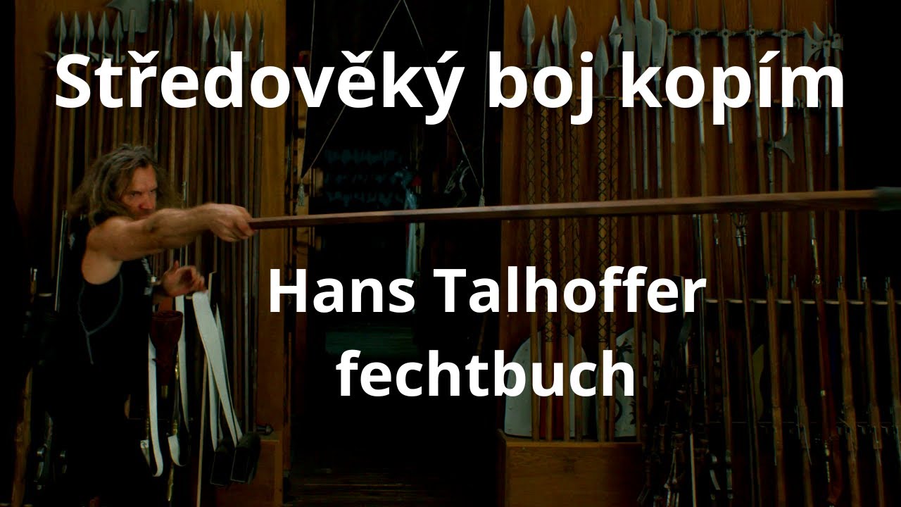 Boj kopím #02 Hans Talhoffer - sražení a bod - YouTube