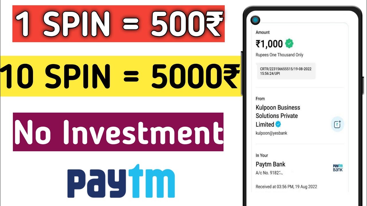 🔴 1 Spin = 500₹ || 10 Spin = 5000₹ || Best Free Paytm Cash Earning App ...