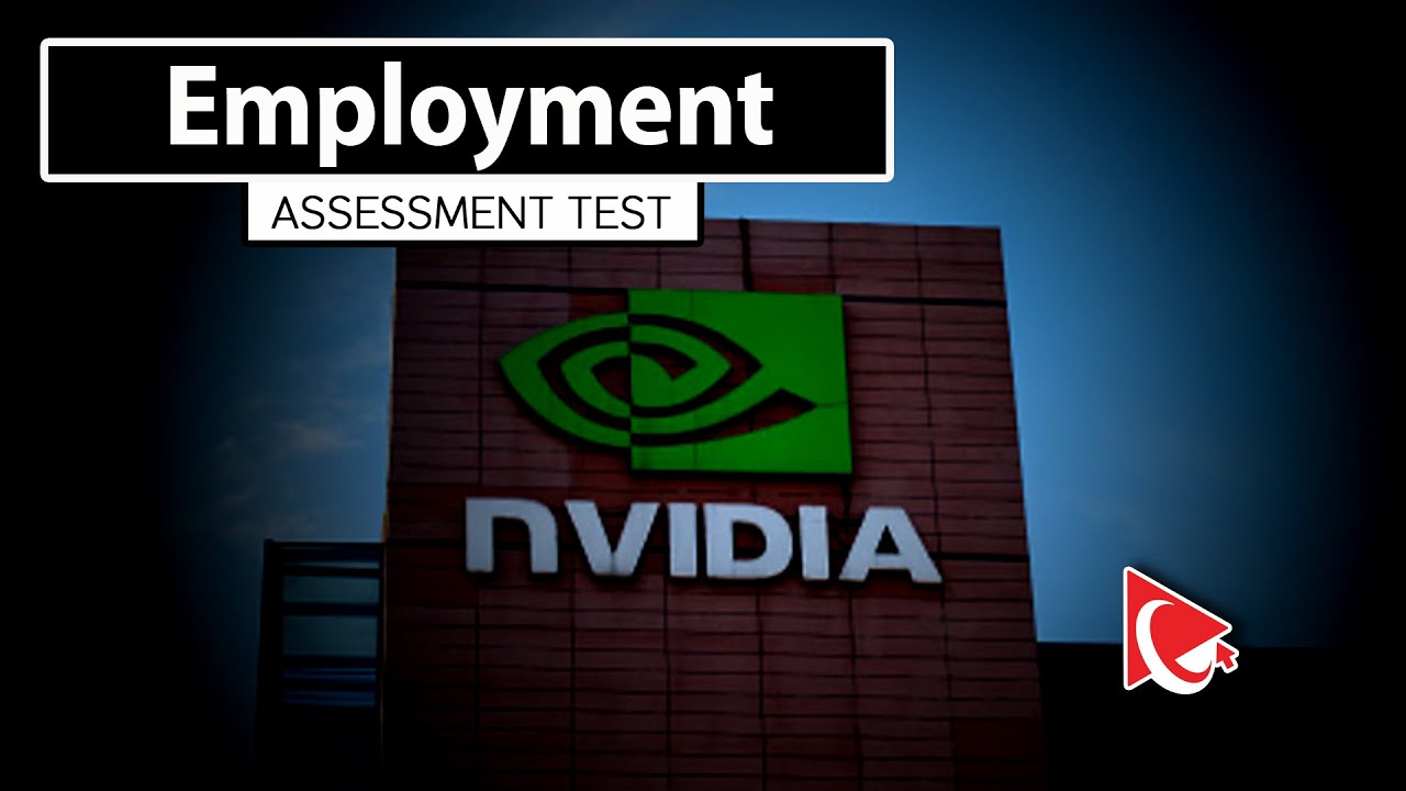 NVIDIA Employment Assessment Test Explained! - YouTube