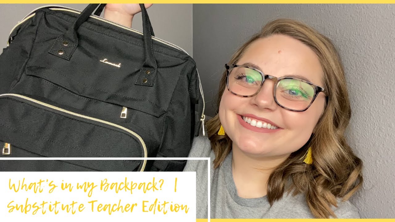 What's in my Backpack? | Substitute Teacher Edition - YouTube