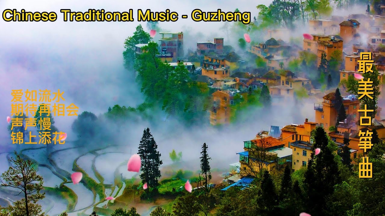 Chinese Traditional Music - Guzheng Music - YouTube