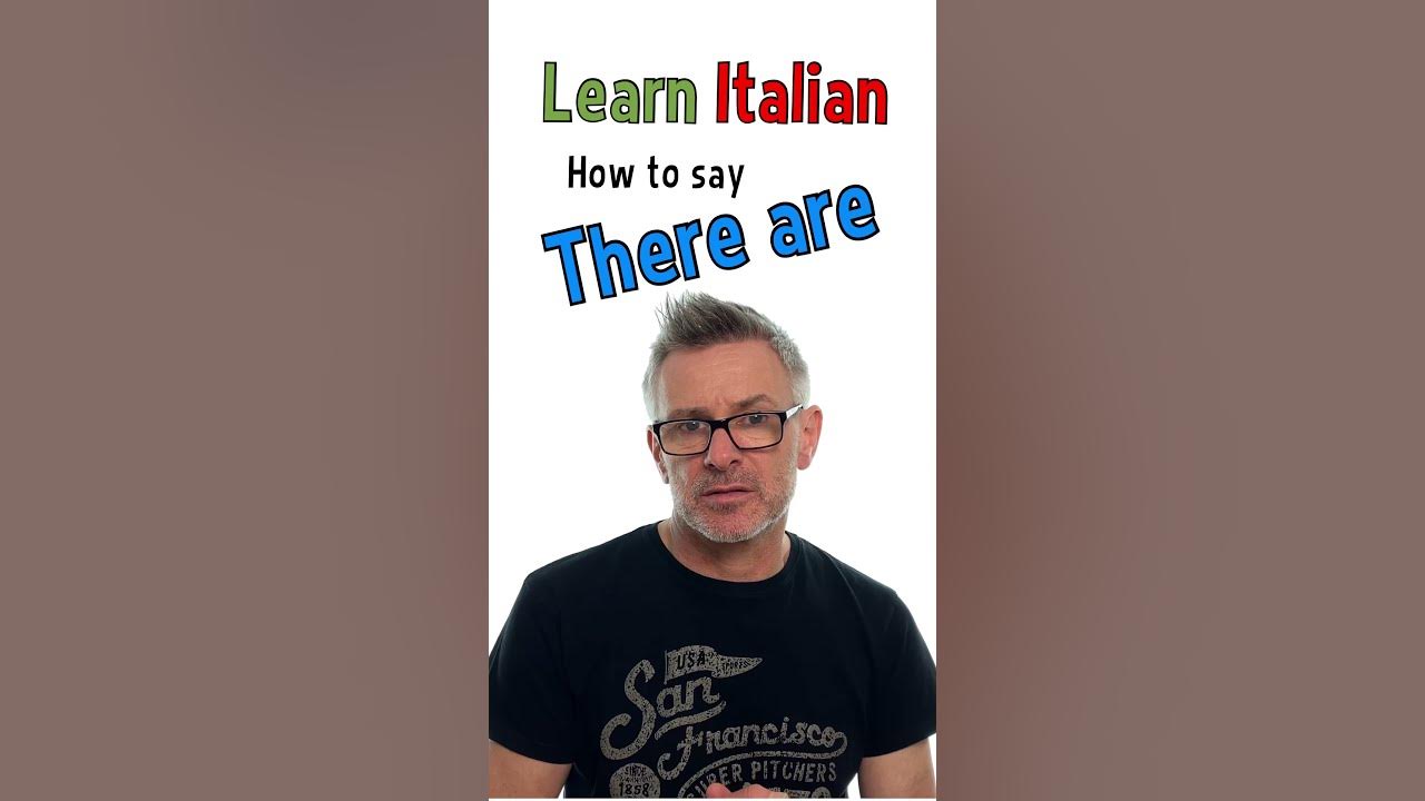 Learn Italian How To Say There Are YouTube learn-italian-how-to-say-there-are-youtube