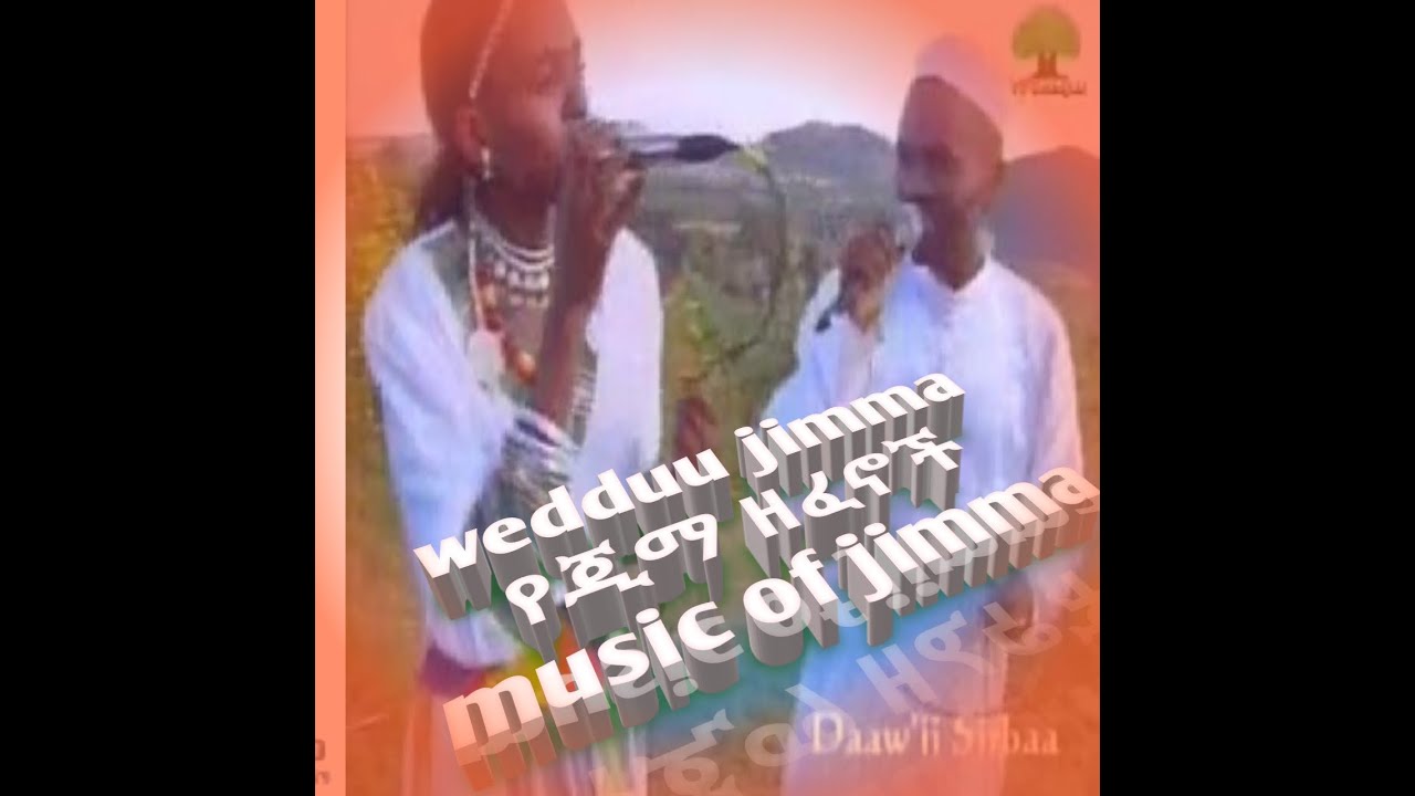 jimma music non stop - YouTube