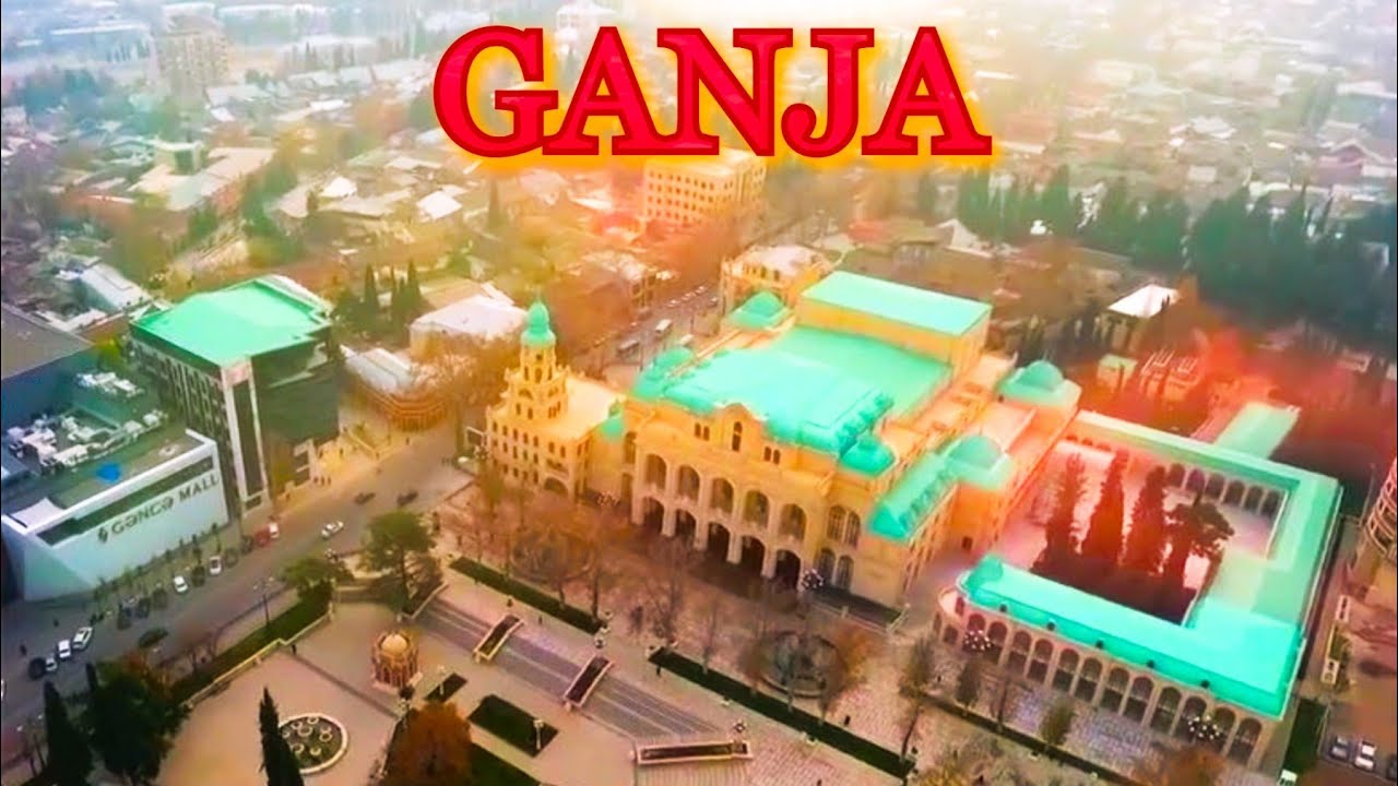 Ganja, a Beautiful City of Azerbaijan - YouTube