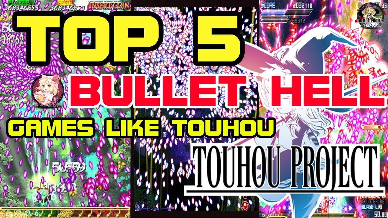 [2017] TOP 5 Bullet Hell Games Like Touhou© - YouTube
