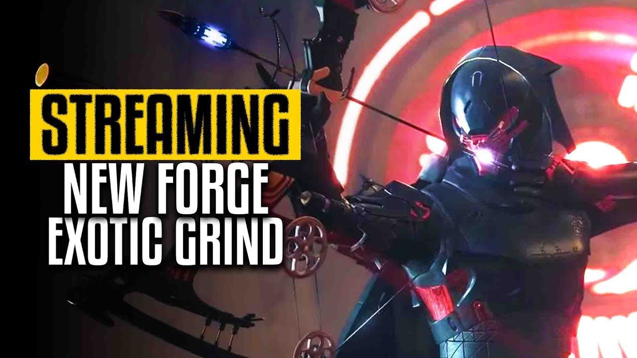 Destiny 2 🔴 New Forge Unlocked | Hunting the New Exotic Bow | PC ...