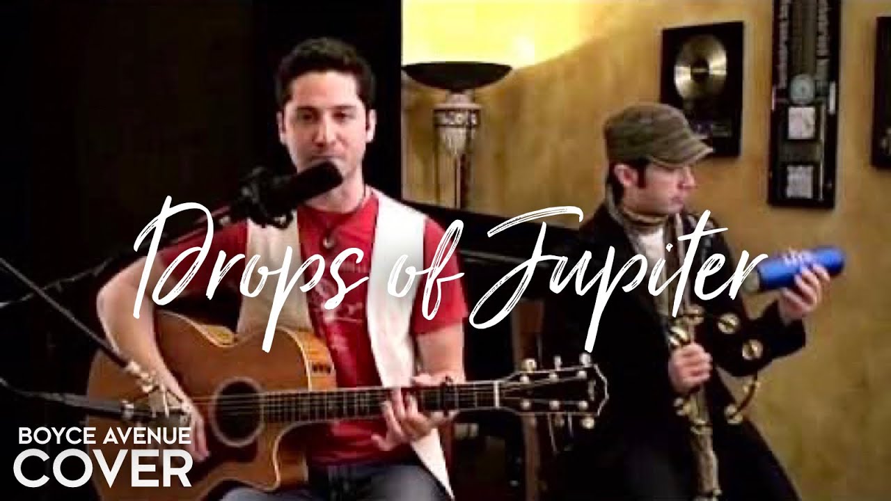 Drops of Jupiter -Train (Boyce Avenue acoustic cover) on Spotify ...