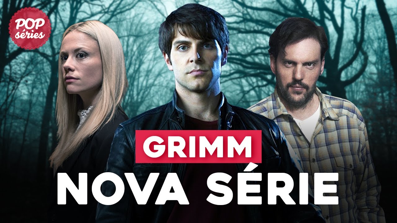 GRIMM vai voltar! TUDO sobre a nova série de fantasia (o que já sabemos ...