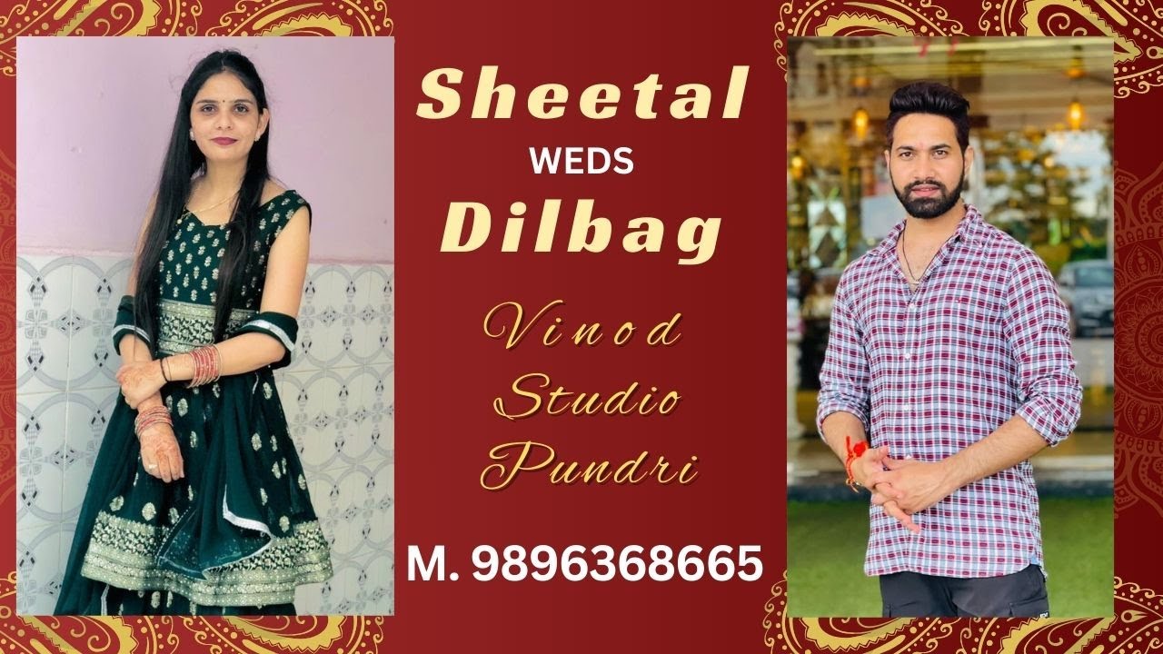 Sheetal weds Dilbag, Vinod Studio Pundri, M. 9896368665 - YouTube