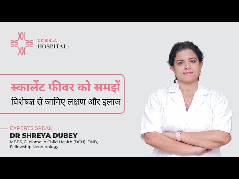 Understanding Scarlet Fever: Symptoms & Treatment by Specialist | CK Birla Hospital, Gurgaon