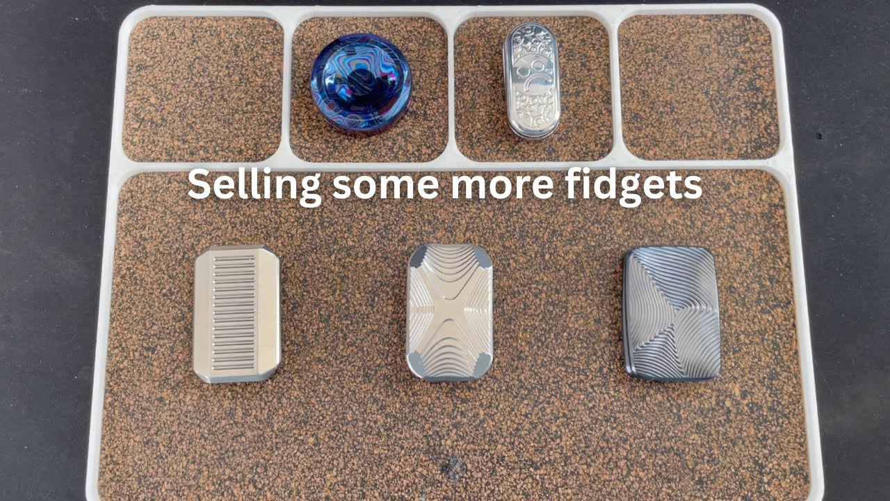 Selling some more fidgets | Daily Dose Of Fidgets | - YouTube