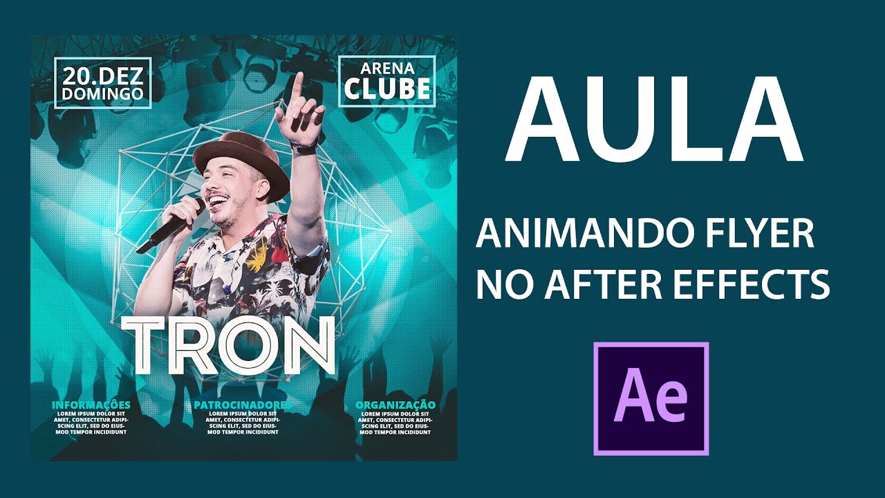 AULA COMO ANIMAR FLYER NO AFTER EFFECTS - CRIAR FLYER ANIMADO NO AFTER ...