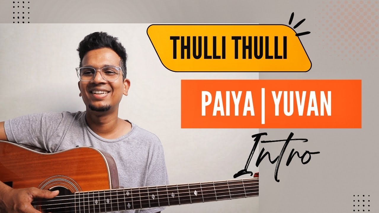 Thulli Thulli Mazhaiyaai | INTRO | Paiya | Yuvan | Isaac Thayil | Tamil ...