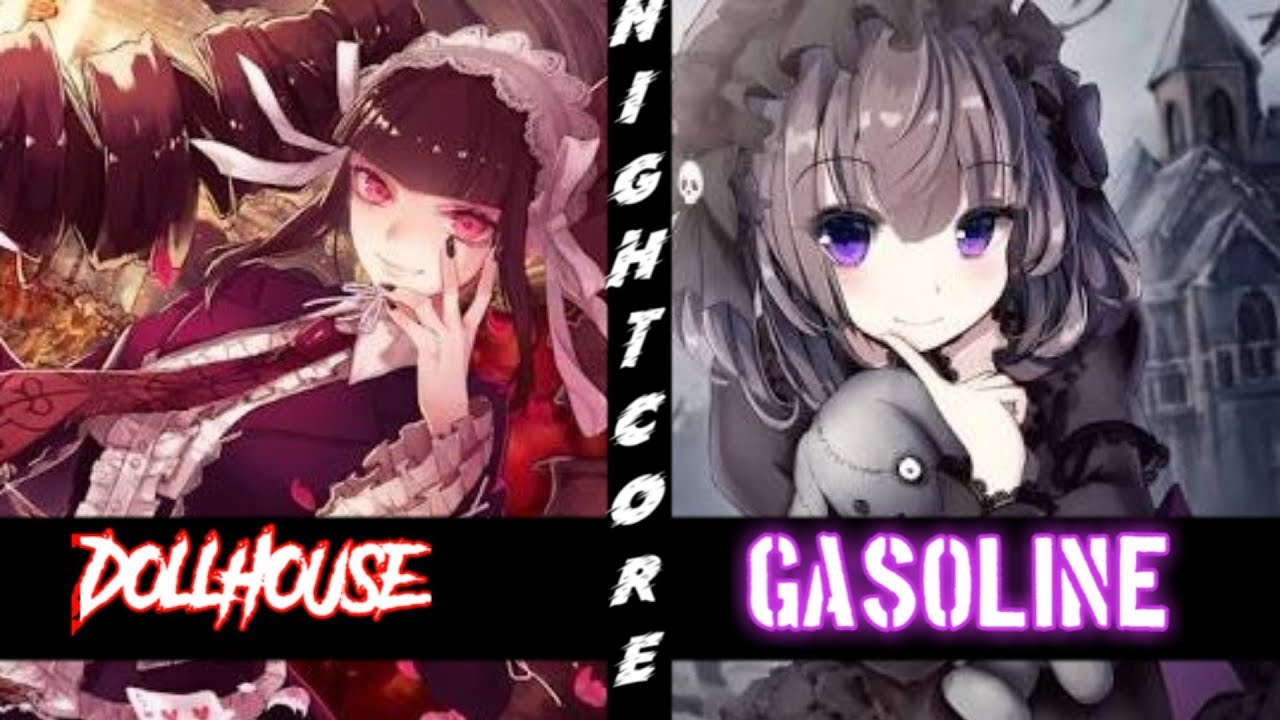 Nightcore - Dollhouse Gasoline (Switching Vocals) - YouTube