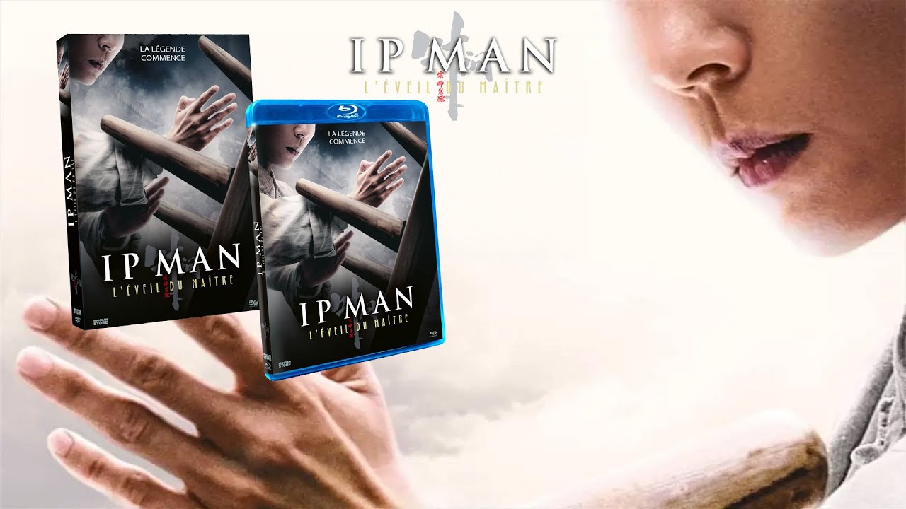 IP MAN 6 L'ÉVEIL DU MAITRE Bande Annonce sortie DVD & Blu-ray - YouTube