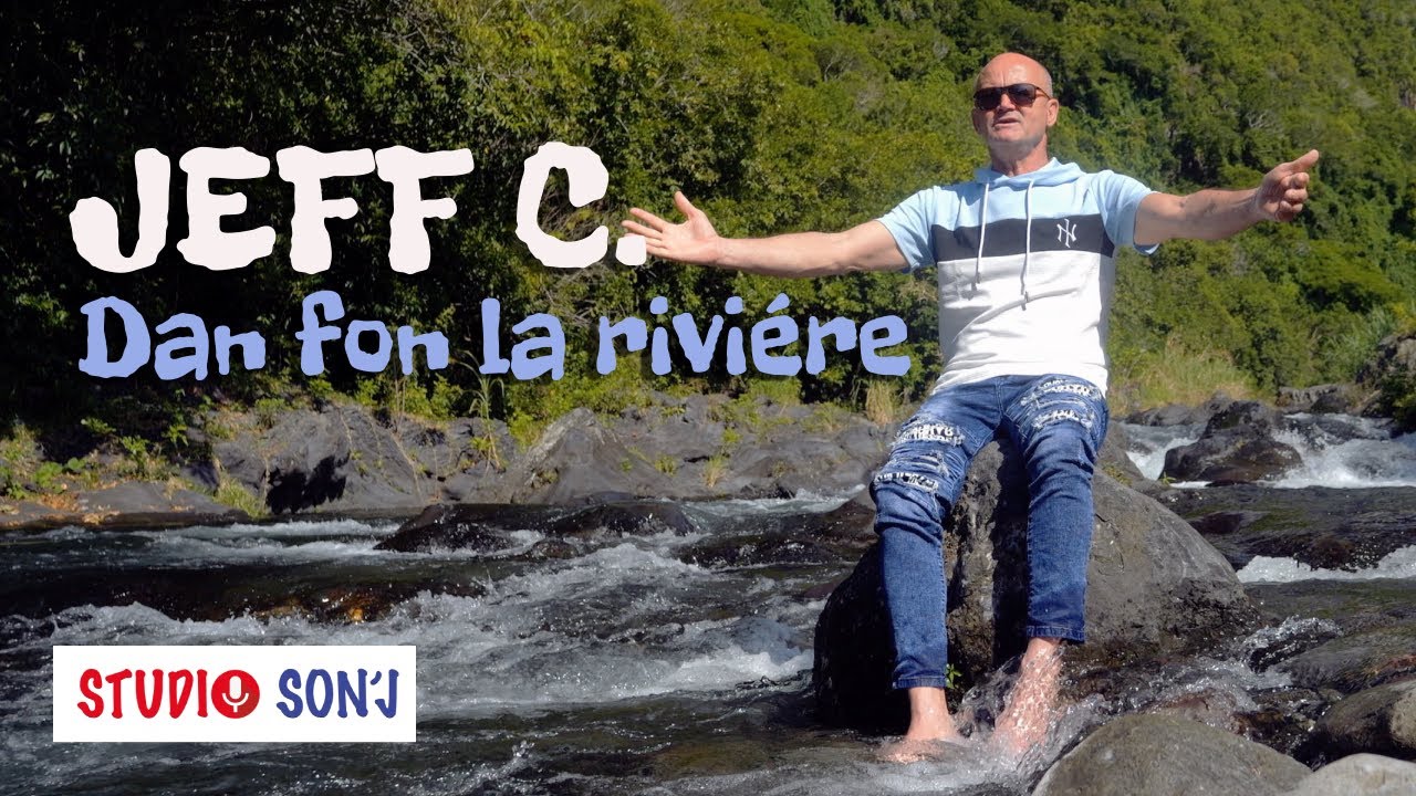 Jeff C. - Dan fon la Riviére - YouTube