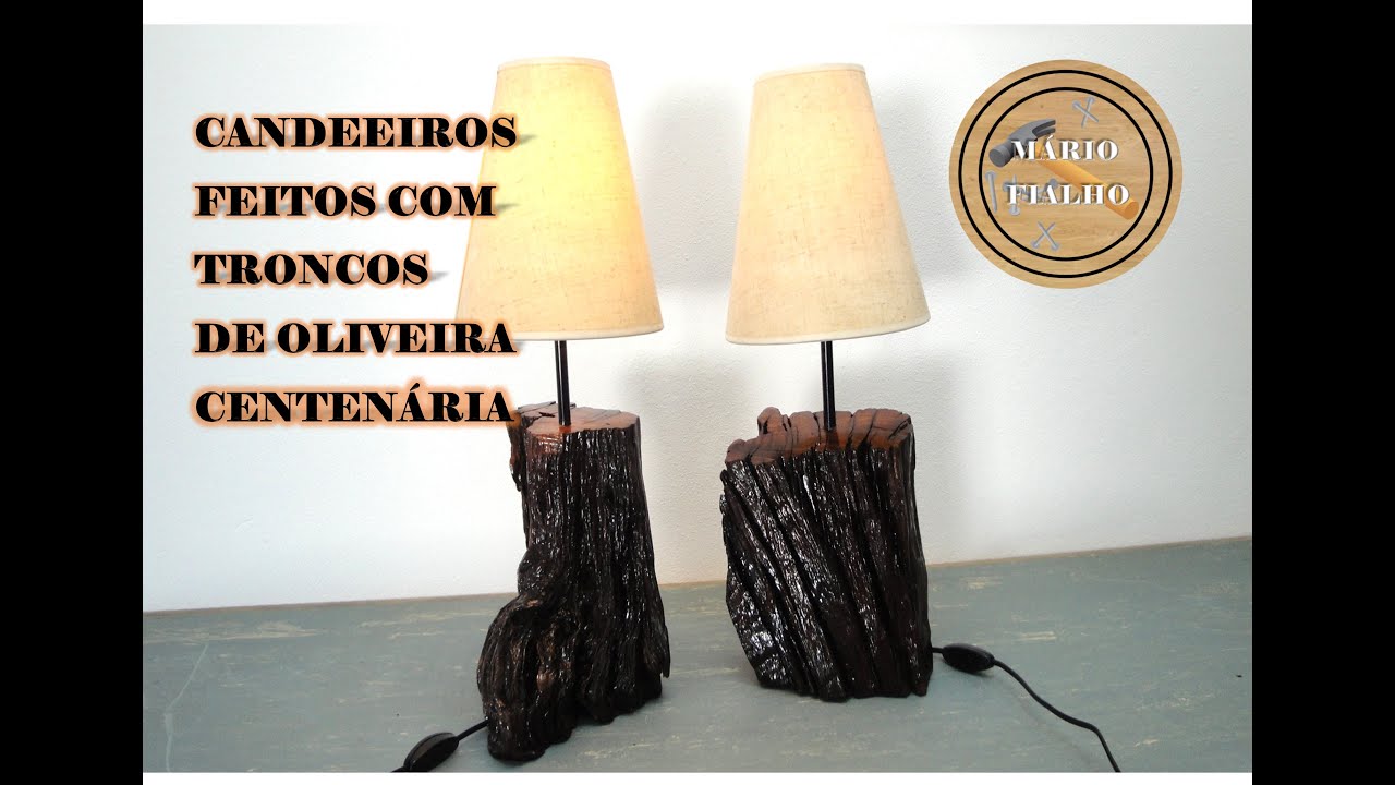 Como fazer candeeiros - Com velhos troncos da madeira de oliveira ...
