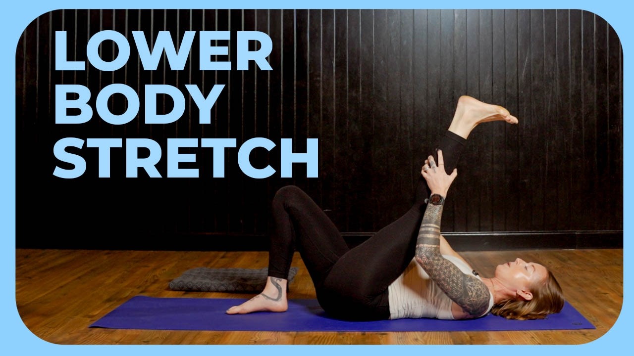 25-Minute Lower Body Stretch | Hips, Hamstrings & Glutes with Kellee ...