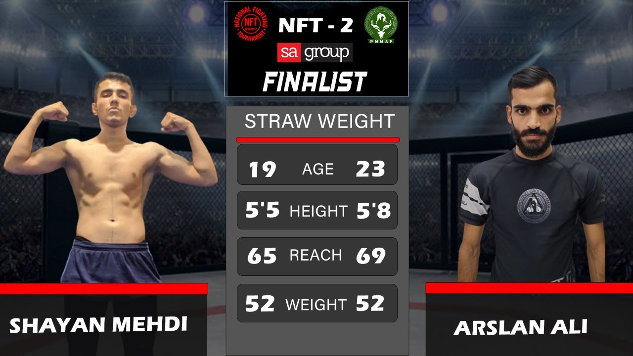Shayan mehdi Vs Arslan Ali - National Fighting Tournament Season 2 ...