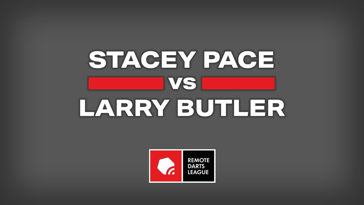 REPLAY | Stacey Pace vs Larry Butler 🎯 Remote Darts League - YouTube