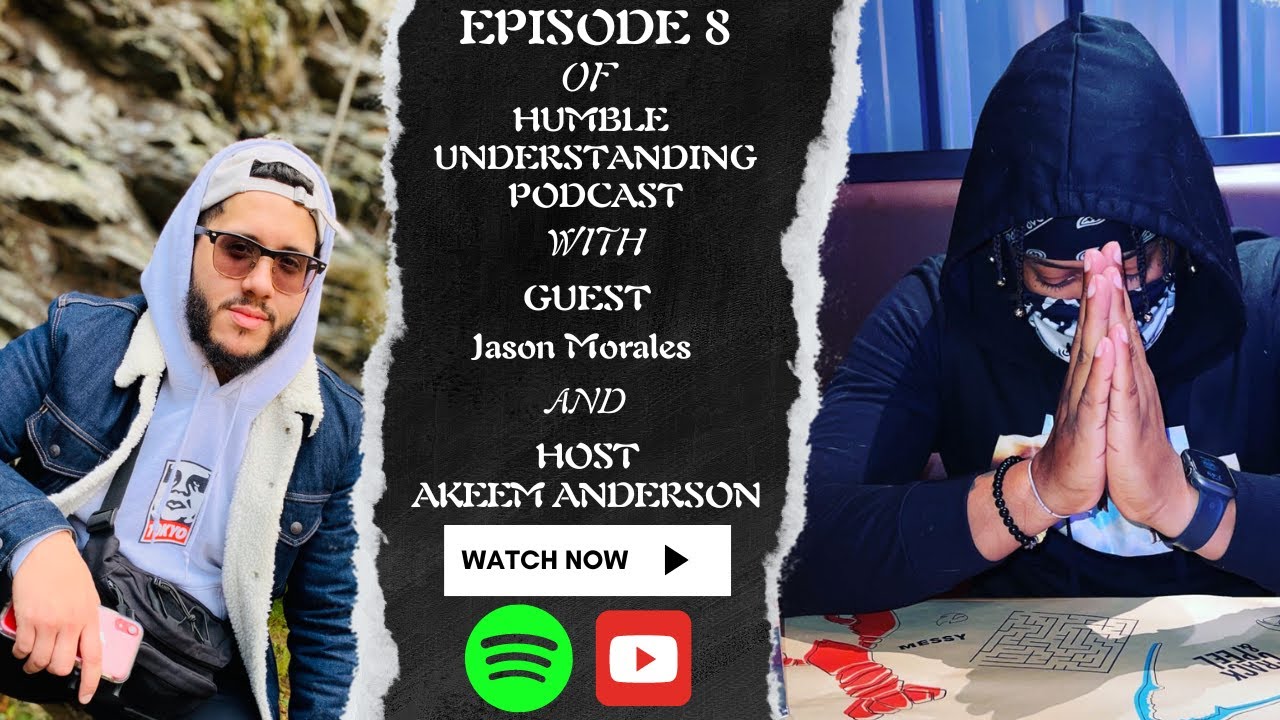 EP. 8 | LOSS BUT FOUND | WITH GUEST JASON MORALES | HOSTED BY AKEEM ...