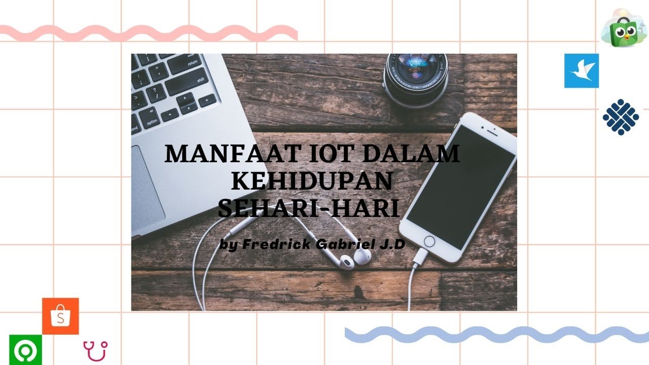 Manfaat Internet of Things (IoT) dalam Kehidupan Sehari-hari - YouTube