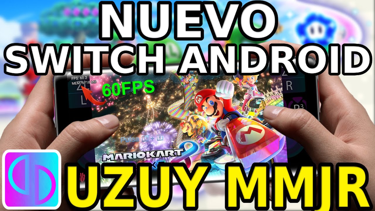 NUEVO EMULADOR DE NINTENDO SWITCH PARA ANDROID BRUTAL RENDIMIENTO ...