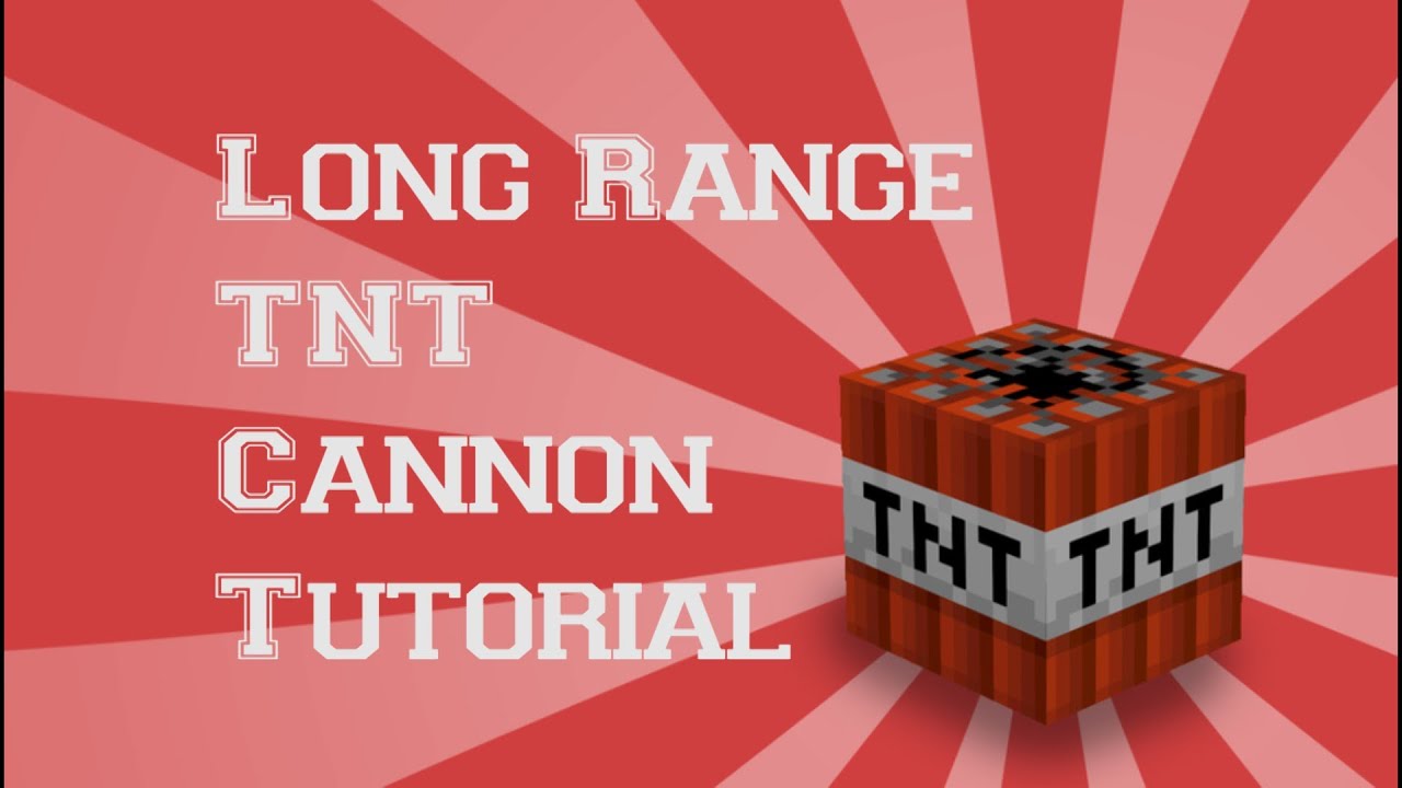 Long Range TNT Cannon Tutorial - YouTube