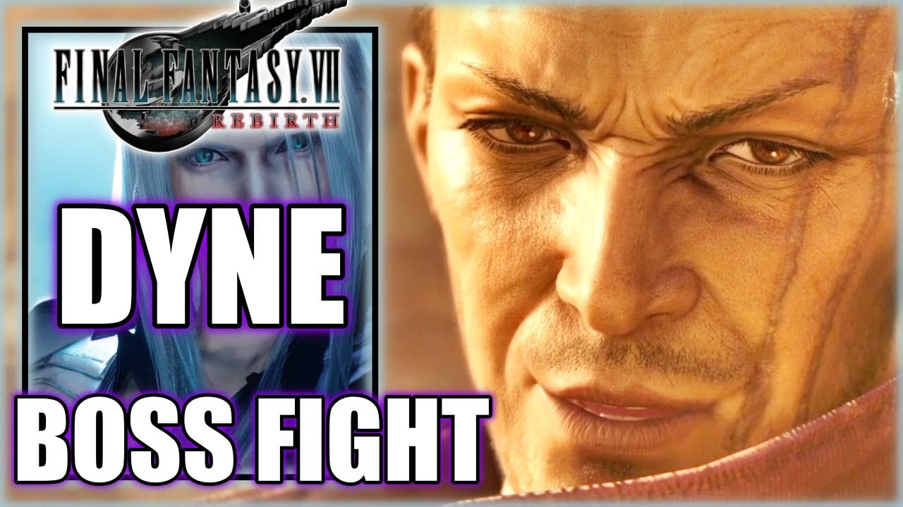 Final Fantasy 7 Rebirth - Dyne Boss Fight - YouTube