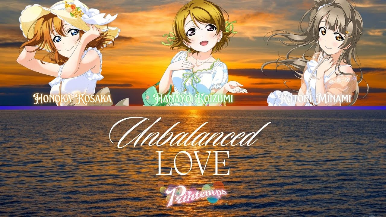 UNBALANCED LOVE- Printemps- [FULL] (ROM/ENG/KAN) [LYRICS + COLOR CODED ...
