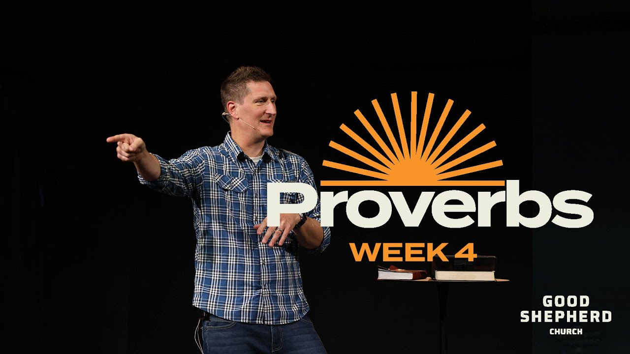 Proverbs Week 4 - YouTube