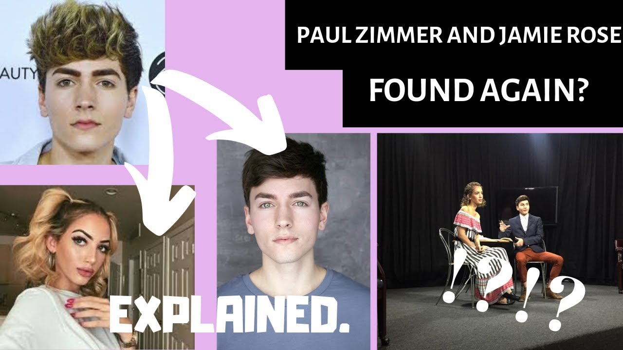 PAUL ZIMMER AND JAMIE ROSE FOUND? EXPLAINED + EXCLUSIVE FOOTAGE (LIVES ...