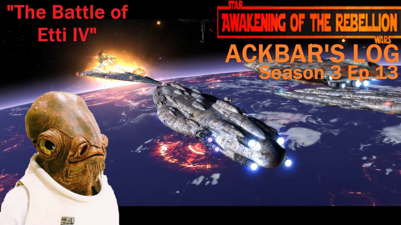 (The Battle of Etti IV) Ackbar's Log s3 ep13 AOTR 2.10 - YouTube