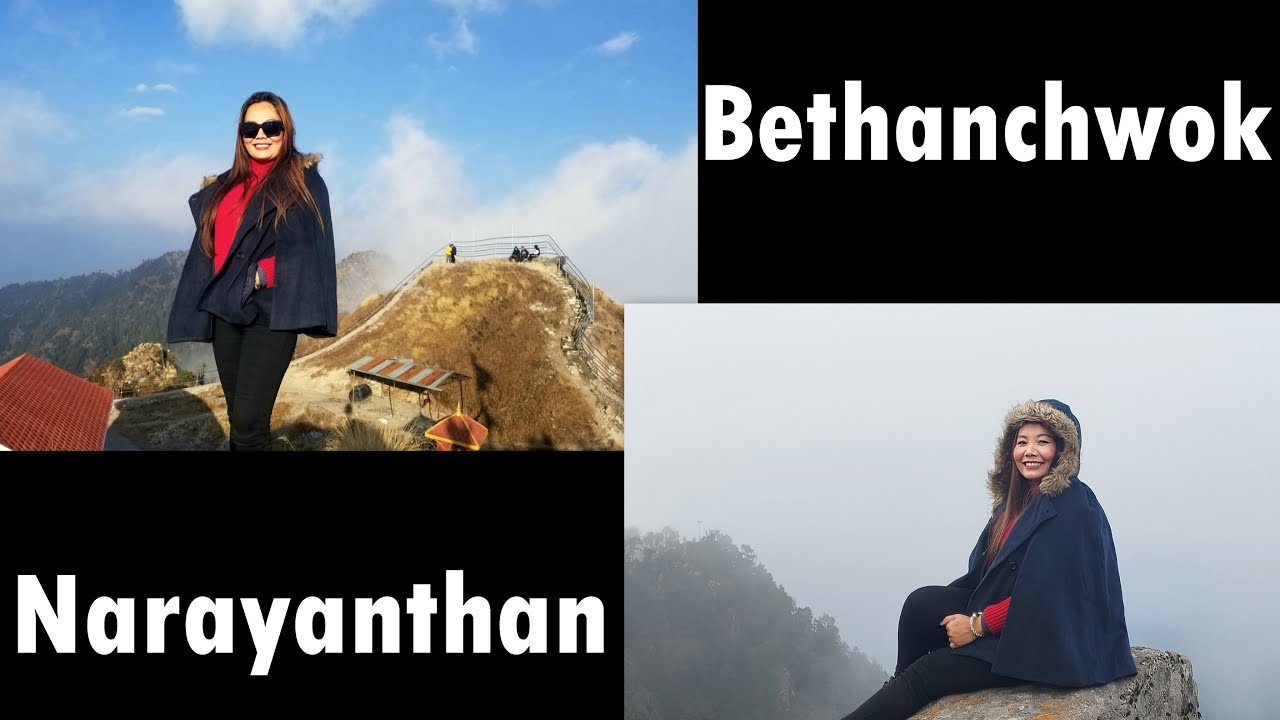 Bethanchwok | Narayanthan | Mahabharat Range - Kavrepalanchwok ...