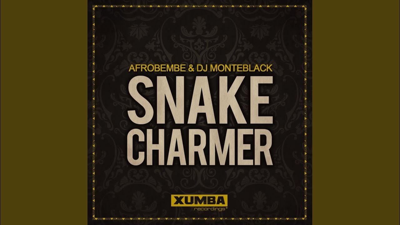 Snake Charmer (Original Mix) - YouTube