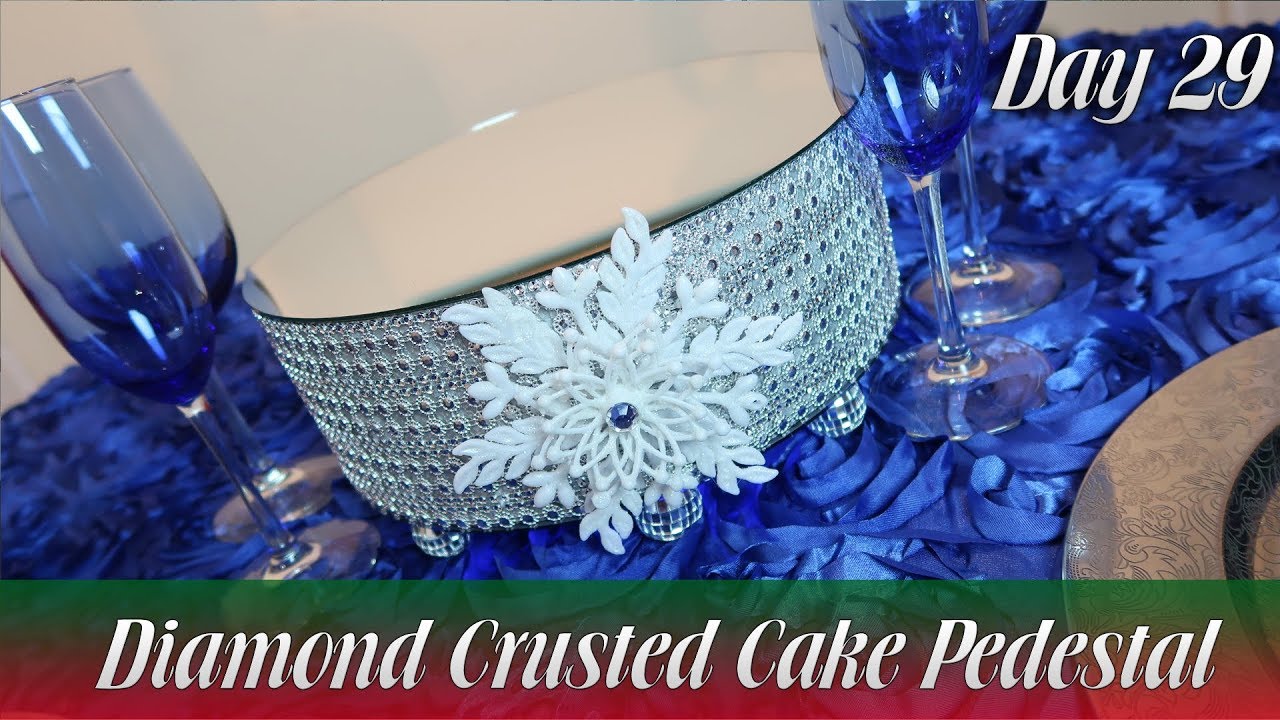 Glamtastic Diamond Crusted Cake Pedestal - Day 29 | How To - YouTube