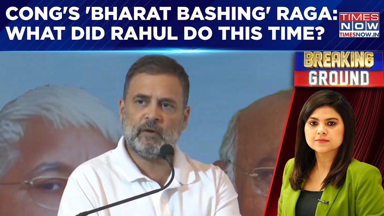 Rahul Gandhi Stokes Row With Colombia Remarks: BJP Hits Back, Why Berate Bharat On Foreign Soil ...