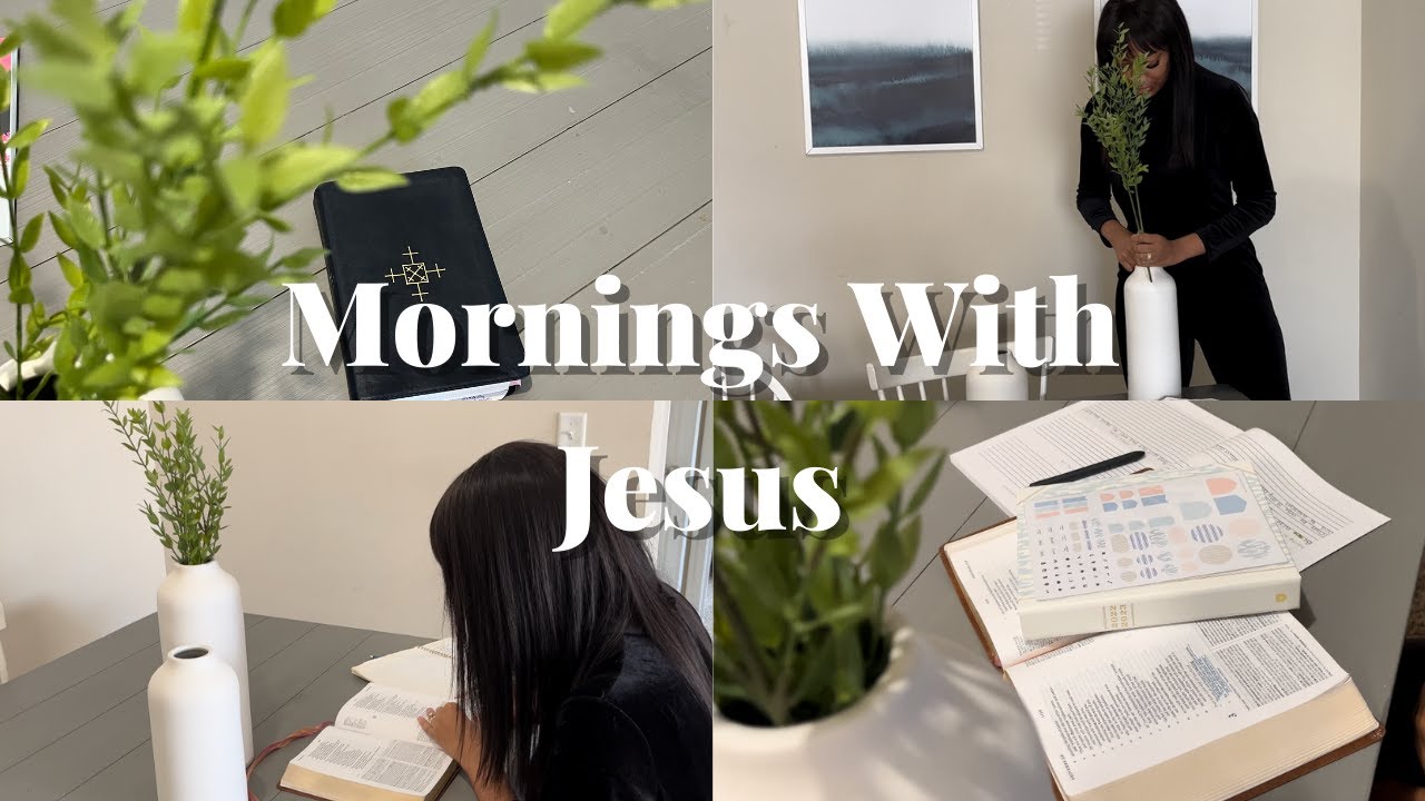 Morning Routine With Jesus | Bible Study | Starting your morning with ...